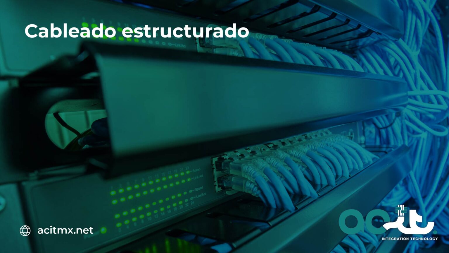 Descubre los beneficios del cableado estructurado para tu empresa - ACITMX